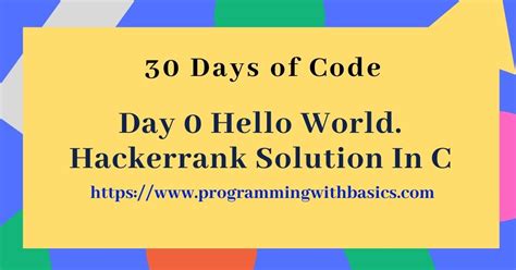 day 0 hello world in c hackerrank solution 30 days of code