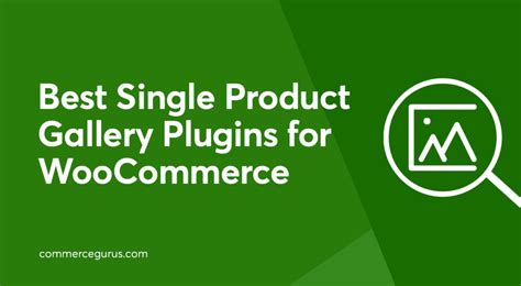Best Single Product Gallery Plugins For Woocommerce Commercegurus