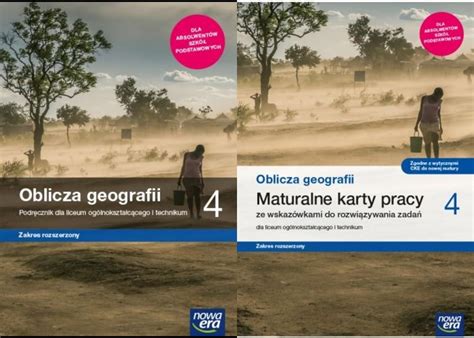 Oblicza geografii 4 Podręcznik i maturalne karty pracy Zakres