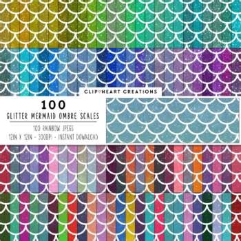100 Glitter Ombre Mermaid Scales Digital Papers By Clip Heart Creations