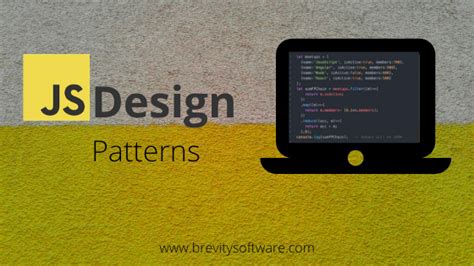the comprehensive guide to javascript design patterns brevity software
