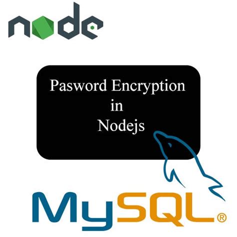 password encryption using mysql database in node js by technologies4 trending medium