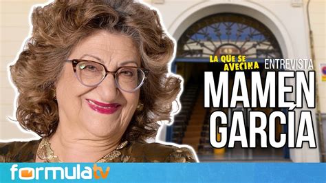 MAMEN GARCÍA Los secretos de la marquesa de LA QUE SE AVECINA y la voz