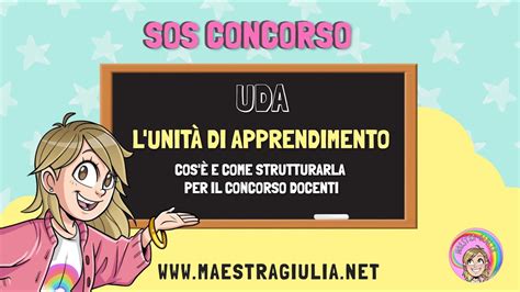 SOS CONCORSO DOCENTI PROVA ORALE cos è una UDA e come strutturarla