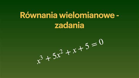 R Wnania Wielomianowe Zadania Youtube