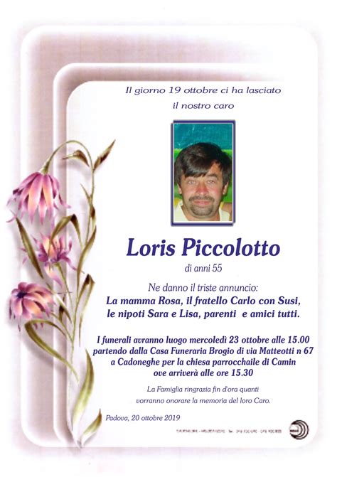 Necrologio Loris Piccolotto Necrologi Padova