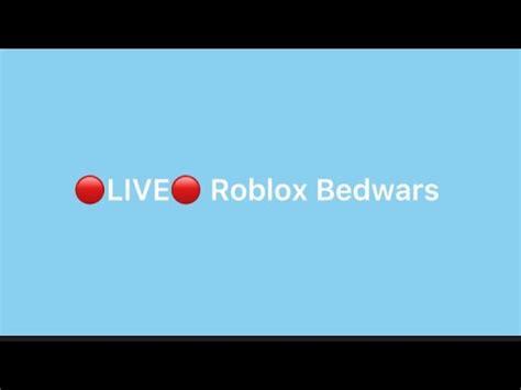 LIVE Roblox BedWars Building A Base SUPER YouTube