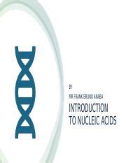 Introduction To Nucleic Acids Structure Function And Types Course Hero