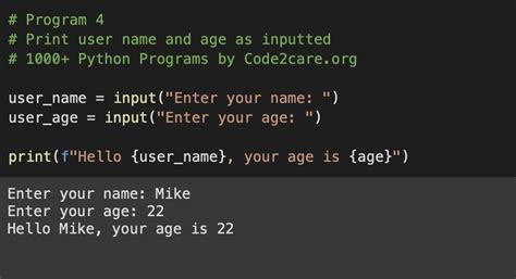 Program 4 Input Name And Age And Print 1000 Python Programs Code2care