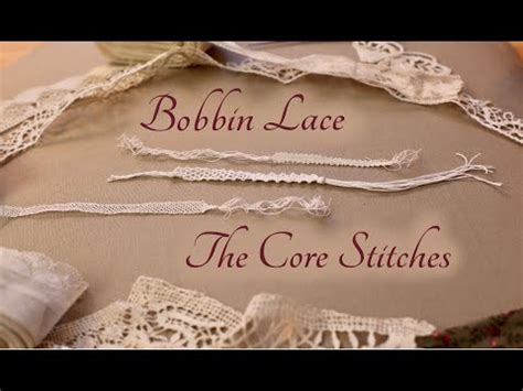 Bobbin Lace Brief Setup Core Stitches And A Bit Of Lace