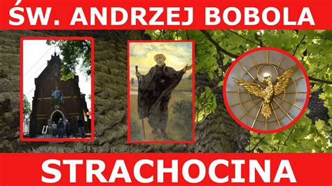 ŚW ANDRZEJ BOBOLA Strachocina Polska St Andrew Bobola and Strachocin