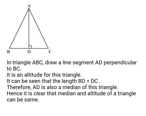 Verify By Drawing A Diagram If The Median And Altitude Of An Isosceles