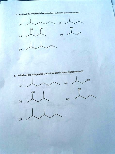 SOLVED Which Of The Compounds Is Most Soluble In Hexane Nonpolar