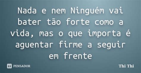 Nada e nem Ninguém vai bater tão forte Thi Thi Pensador