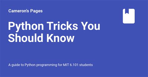 Python Tricks You Should Know Cameron S Pages