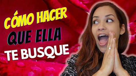 Cómo hacer que ella te busque YouTube