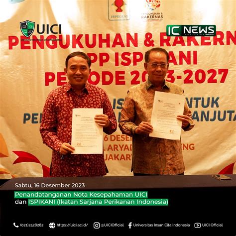 UICI Jalin Kerja Sama Dengan ISPIKANI Di Bidang Implementasi Tridharma