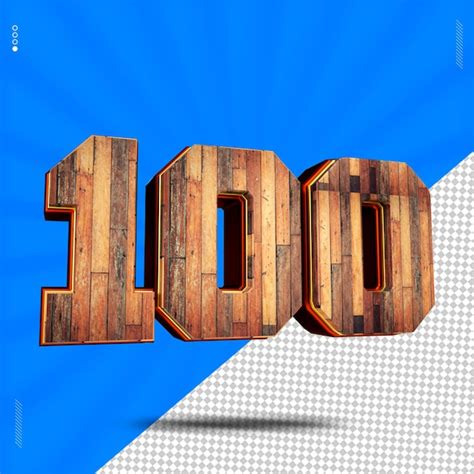 Premium PSD 3d Render Number 100 Font Wood