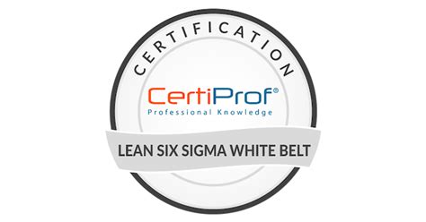 Lean Six Sigma White Belt Professional Certification LSSWBPC Credly