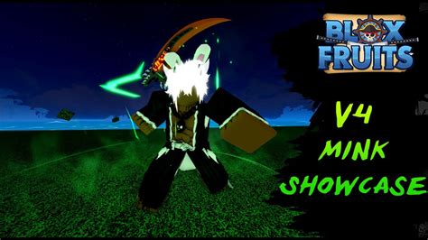 MINK V4 SHOWCASE Blox Fruits YouTube