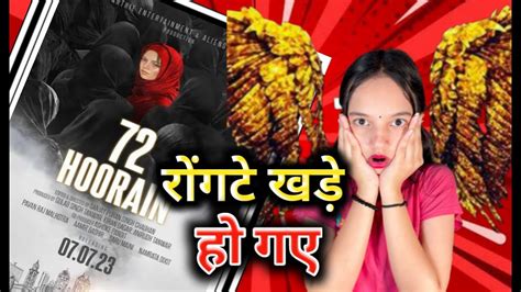 72 Hoorain Teaser Review Filmi Ink YouTube