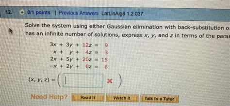 oneclass solve the system using either gaussian elimination with back substitution or gauss