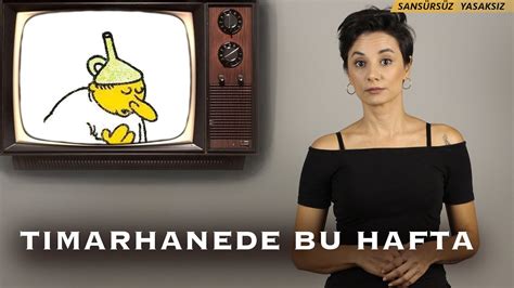 TIMARHANEDE BU HAFTA 103 HADİ İNŞALLAH BE GÜLÜM YouTube