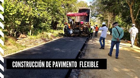 Proceso Constructivo De Un PAVIMENTO FLEXIBLE MDC Mezcla Densa En