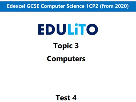 Topic Test Topic Computers Test Edexcel Gcse Computer Science