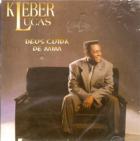 Cd Kleber Lucas Deus Cuida De Mim MercadoLivre
