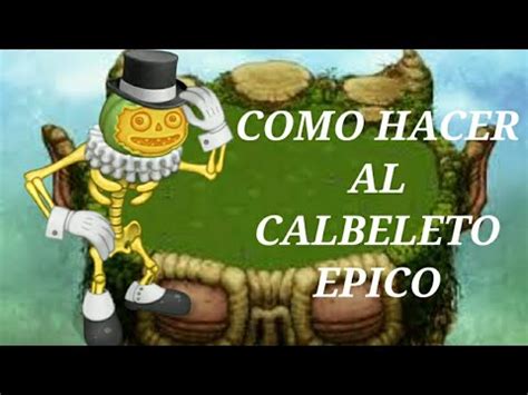 Cómo hacer al Calbeleto Épico MSM YouTube