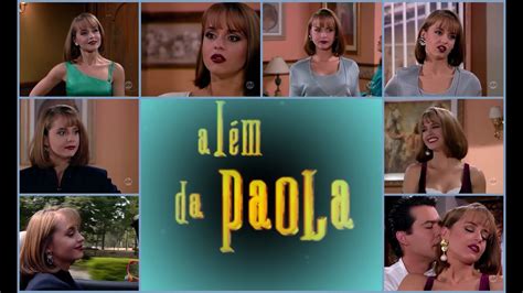 Além da Paola Bracho Capítulo 9 YouTube