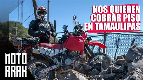 Pino Solo Tamaulipas en mi nueva Honda XR 650 Caídas Se tira la