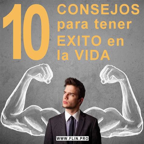 10 Consejos para tener éxito en la vida FLIN pro
