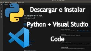Instalar Python Y Visual Studio Code En Windows 2022 Doovi