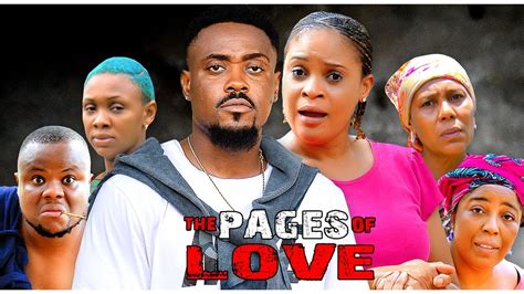 THE PAGES OF LOVE NEWLY RELEASED NIGERIAN NOLLYWOOD MOVIE LATEST