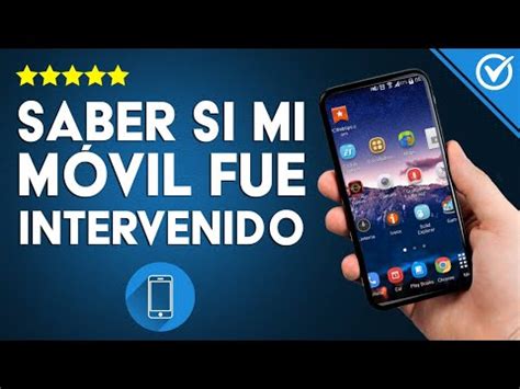 Cómo saber si mi celular está intervenido y cómo eliminar la