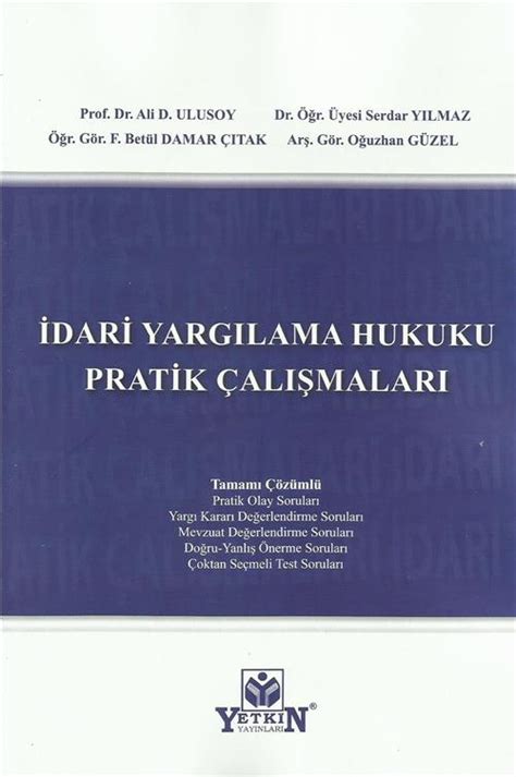 İdari Yargılama Hukuku Pratik Çalışmaları