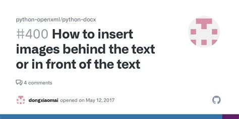 how to insert images behind the text or in front of the text · issue 400 · python openxml