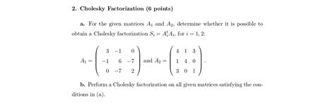 solved 2 cholesky factorization 6 points a for the given