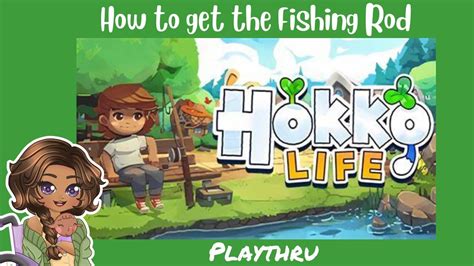 How To Unlock The Fishing Rod In Hokko Life Letsplay YouTube