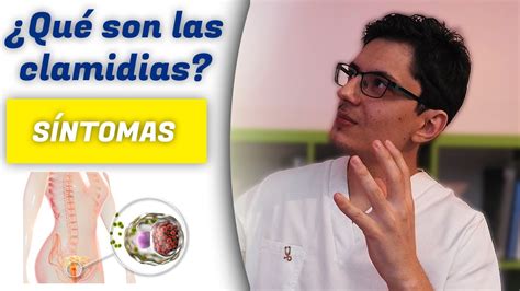 CLAMIDIA SÍNTOMAS DIAGNÓSTICO Y TRATAMIENTO Infección de