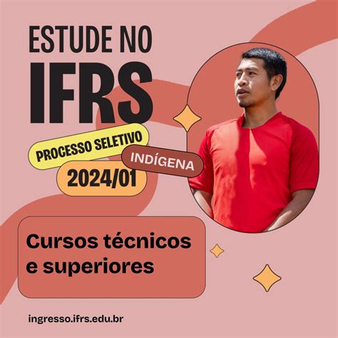 Processo Seletivo para ingresso de estudantes indígenas recebe