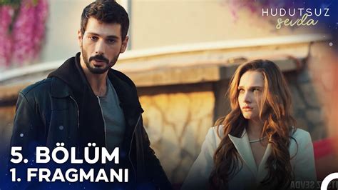 Hudutsuz Sevda 5 Bölüm 1 Fragmanı HudutsuzSevdaDizi YouTube