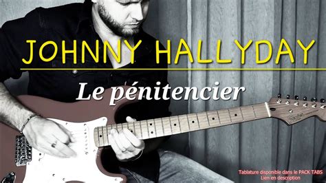 LE PÉNITENCIER JOHNNY HALLYDAY À LA GUITARE ÉLECTRIQUE IMPRO YouTube
