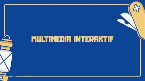 DESAIN MEDIA INTERAKTIF KONSEP MULTIMEDIA BAGIAN 1 YouTube