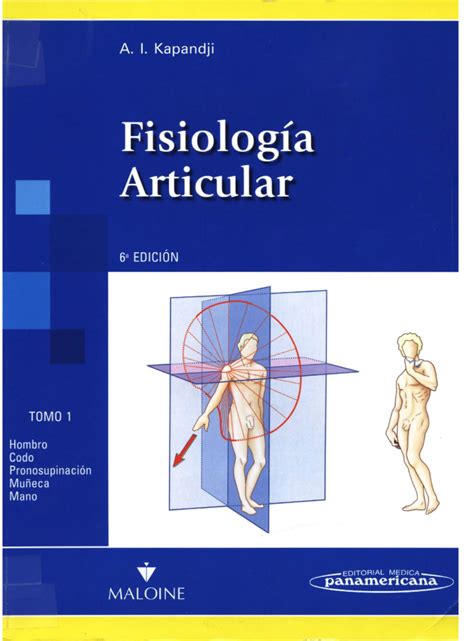 Fisiologia Articular Kapandji Tomo 1 Miembro Superior Descargar PDF