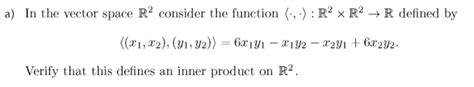 solved a in the vector space r2 consider the function