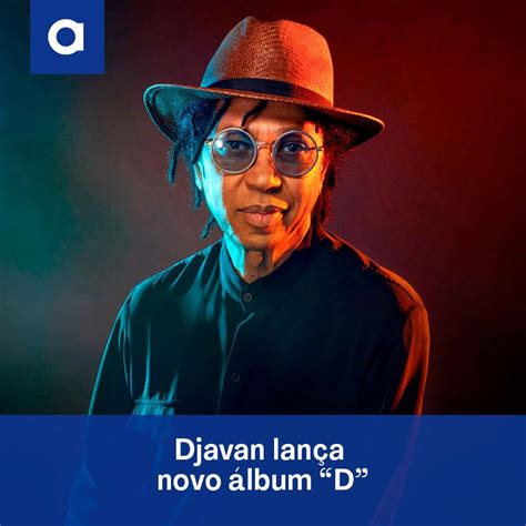 Alpha Fm On Twitter Djavan Djavanoficial Disponibilizou Na Ltima