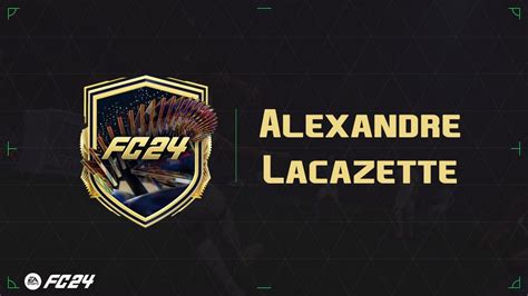 EA FC 24 Solution DCE Alexandre Lacazette Guides Gamosaurus
